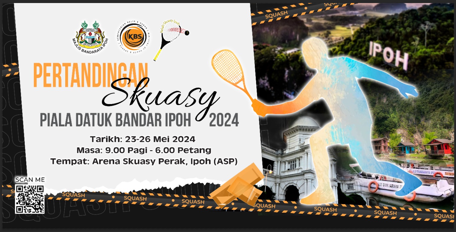 Kejohanan Piala Datuk Bandar Ipoh 2024 - My Ipoh | Your Digital Online ...