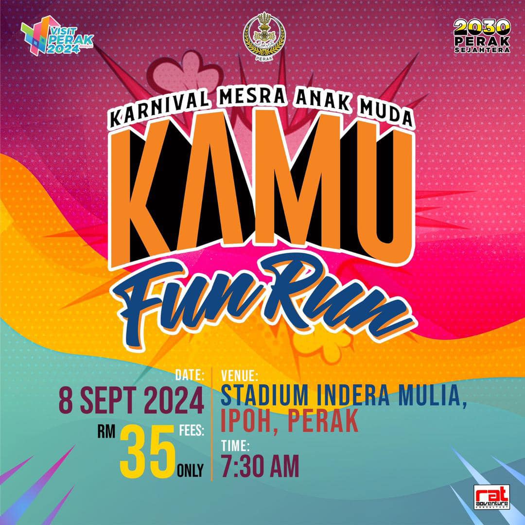 Kamu Fun Run - My Ipoh | Your Digital Online Media News Community ...